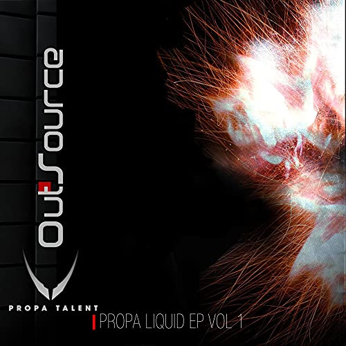 Propa Liquid, Vol. 1 - Single de Outsource en Amazon Music Unlimited