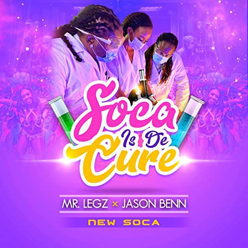 Amazon MusicでJason Benn & Mr. LegzのSoca Is de Cureを再生する