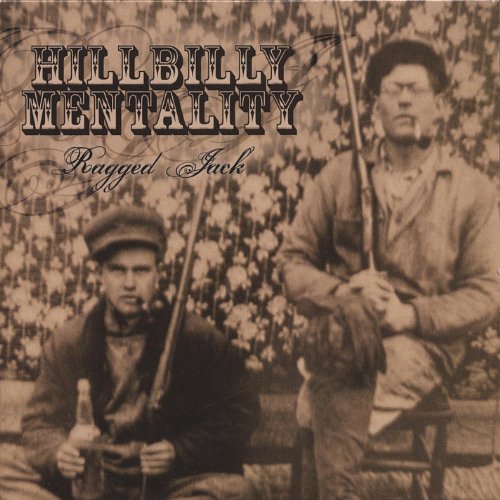 Play Hillbilly Mentality by Ragged Jack on Amazon Music Unlimited