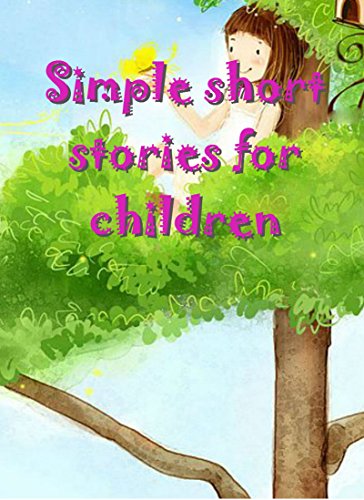 Simple Short Stories for Children: Short Stories for Children eBook ...
