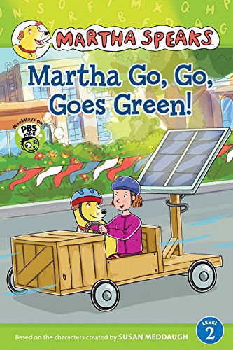 Martha Go, Go, Goes Green! (Green Light Readers, Level 2): Meddaugh ...