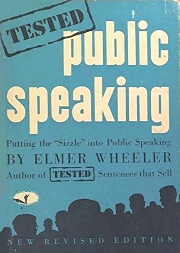 Elmer Wheeler’s Tested Public Speaking [Second Edition] eBook : Wheeler ...
