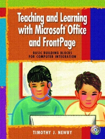 Teaching and Learning with Microsoft Office and FrontPage: Basic ...