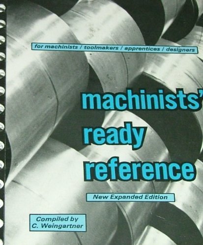 Machinists' Ready Reference (1994-09-03): Unknown: Amazon.com: Books