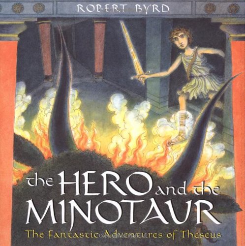 The Hero and the Minotaur: Robert Byrd: 9780525473916: Amazon.com: Books