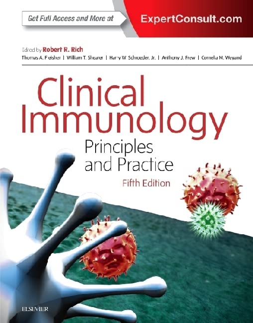 Clinical Immunology: Principles and Practice: Rich MD, Robert R ...