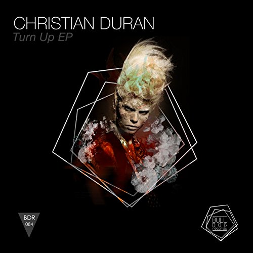 Play Turn Up EP by Christian Duran on Amazon Music