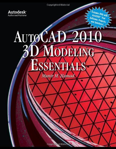 Amazon.com: Autocad 2010 3d Modeling Essentials: 9780763797942: Hamad ...