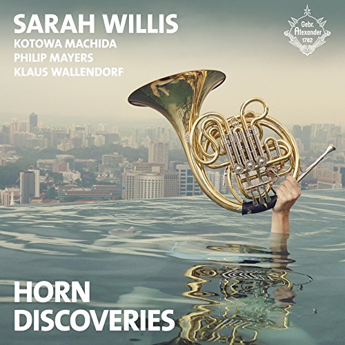 Horn Discoveries - Sarah Willis, Richard Bissill, Sarah Willis, David ...