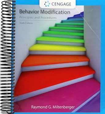 Behavior Modification: Principles and Procedures: Raymond G ...