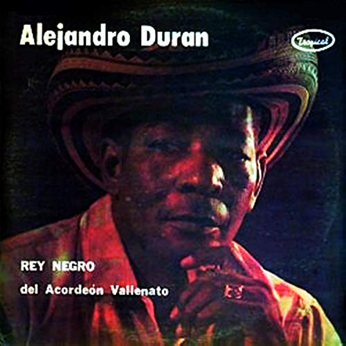 Play Rey negro del acordeón vallenato by Alejandro Durán on Amazon Music
