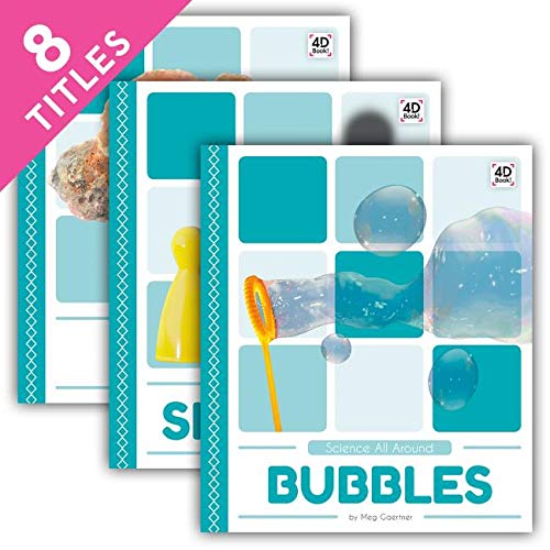 Science All Around: Bubbles / Electricity / Gravity / Magnets / Mirrors ...