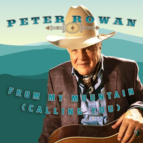 Écouter From My Mountain (Calling You) par Peter Rowan feat. Molly ...