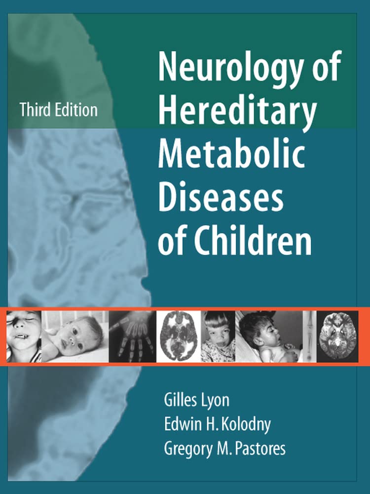 Neurology of Hereditary Metabolic Disease of Children: 9780071445085 ...