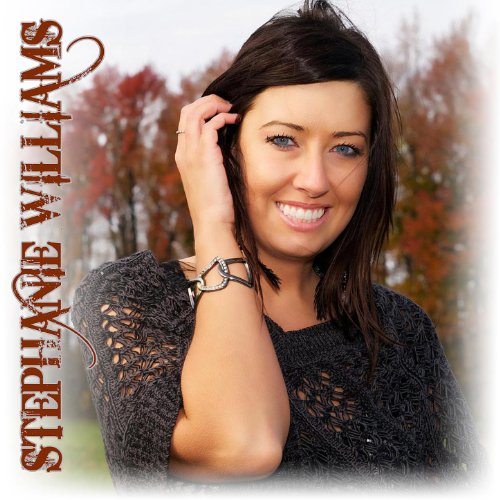 Amazon Music - Stephanie WilliamsのStephanie Williams - Amazon.co.jp