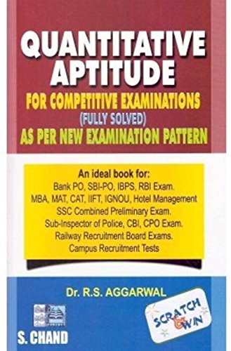 QUANTITATIVE APTITUDE FOR COMPETITIVE EXAMINATIONS( FULLY SOLVED ) : S ...