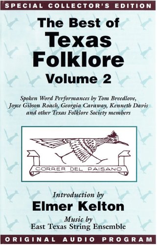 The Best of Texas Folklore Volume 2 (2 Audio Cassettes): Tom Breedlove ...