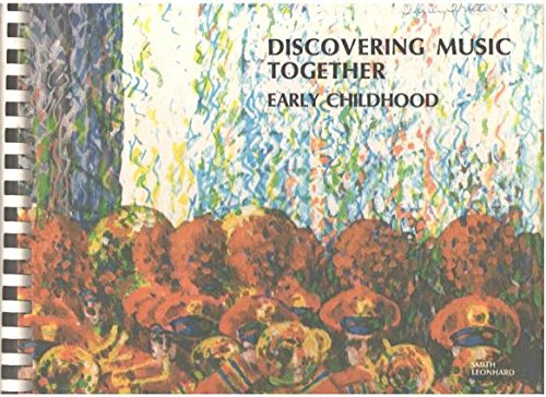 Discovering Music Together: Early Childhood: Robert Smith, Charles ...