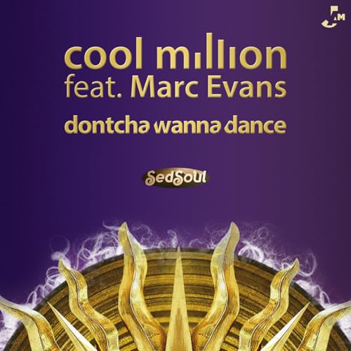 Amazon.co.jp: Dontcha Wanna Dance : Cool Million: デジタルミュージック
