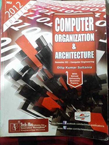 COMPUTER ORGANIZATION AND ARCHITECTURE BY dilip kumar sultania ...