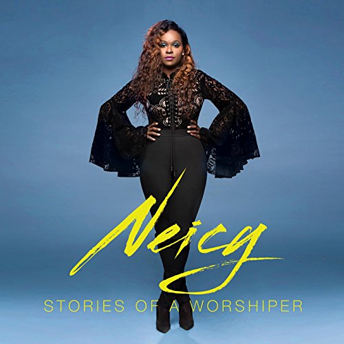 Play Stories of a Worshiper by Neicy on Amazon Music