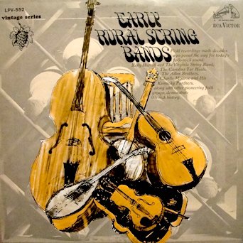 Various, Various - Early Rural String Bands / Tracks: Ragtime Annie ...