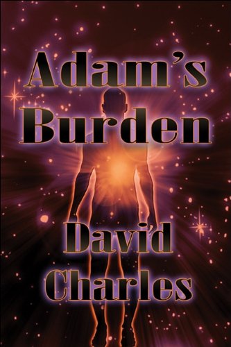 Amazon.com: Adam's Burden: 9781448943104: Charles, David: Books