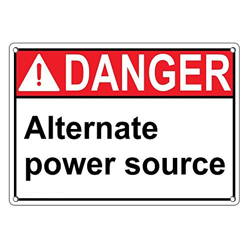 Weatherproof Plastic ANSI Danger Alternate Power Source Sign with ...