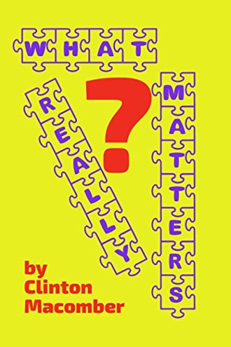 What Really Matters?: Topical Commentary and Workbook on Daniel ...