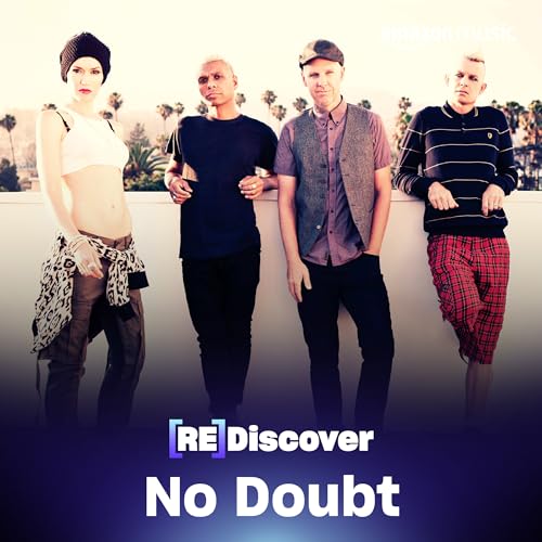 REDISCOVER No Doubt Playlist on Amazon Music Unlimited