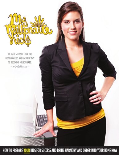 Amazon.com: My Millionaire Kids eBook : DeVincenzo, Lyn , Morris, Scott ...