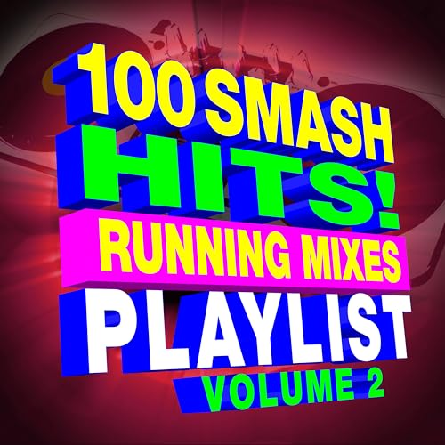 Amazon.com: 100 Smash Hits! Running Mixes Playlist, Vol. 2 : VARIOUS ...