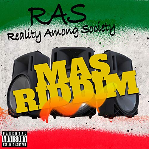 Écouter Mas Riddim par RAS (Reality Among Society) sur Amazon Music ...