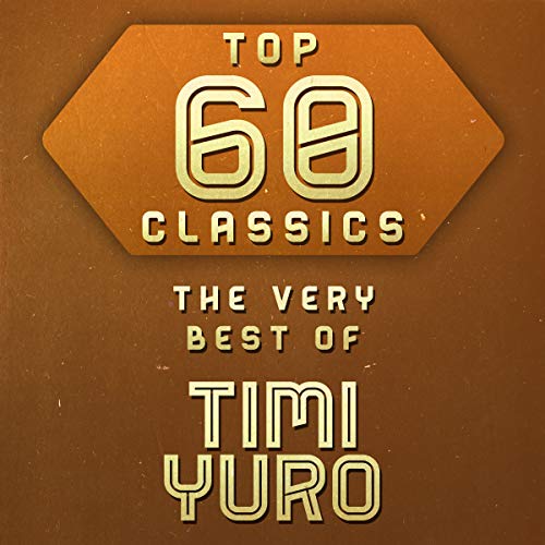 Play Top 60 Classics - The Very Best of Timi Yuro by Timi Yuro on ...