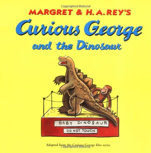 Curious George and the Dinosaur: Rey, Margret, Rey, H. A ...