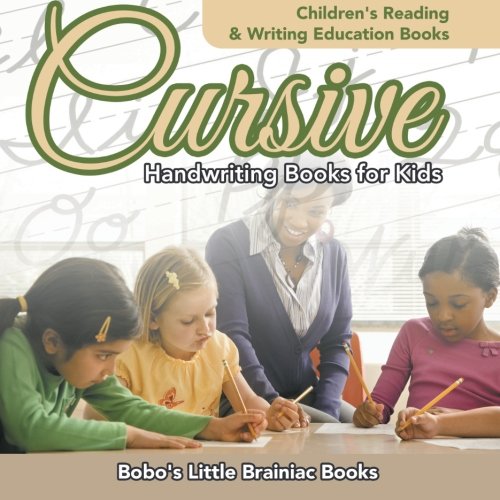 Cursive Handwriting Books for Kids : Children's Reading & Writing ...