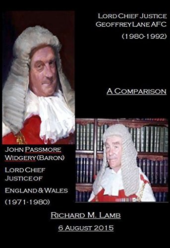 Lord Chief Justice Geoffrey Lane AFC (1980-1992) and John Passmore ...