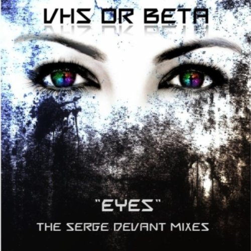 Play Eyes by VHS Or Beta on Amazon Music