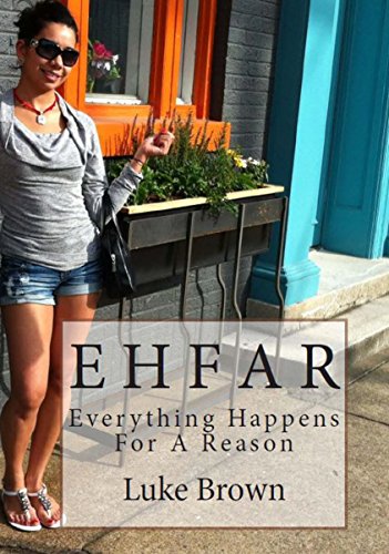 E H F A R: Everything Happens For A Reason - Kindle edition by Brown ...
