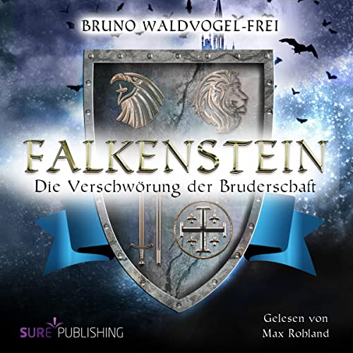 Die Verschwörung der Bruderschaft: Falkenstein 2 (Hörbuch-Download ...