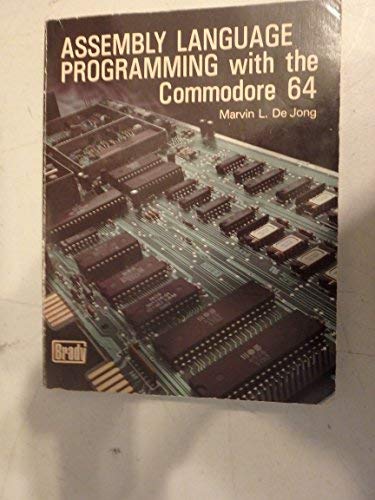 Assembly Language Programming with the Commodore 64: Amazon.co.uk ...