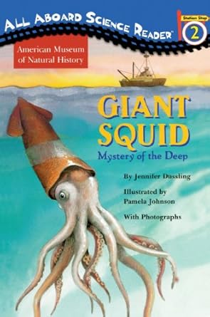 Amazon.co.jp: Giant Squid: Mystery of the Deep (All Aboard Reading, Level 2) : 本