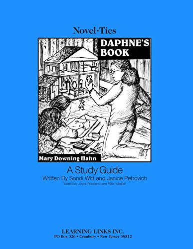 Daphne's Book: Novel-Ties Study Guide: Mary Downing Hahn: 9780767509510 ...
