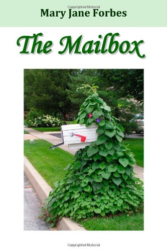 The Mailbox: Forbes, Mary Jane: 9781494429768: Amazon.com: Books