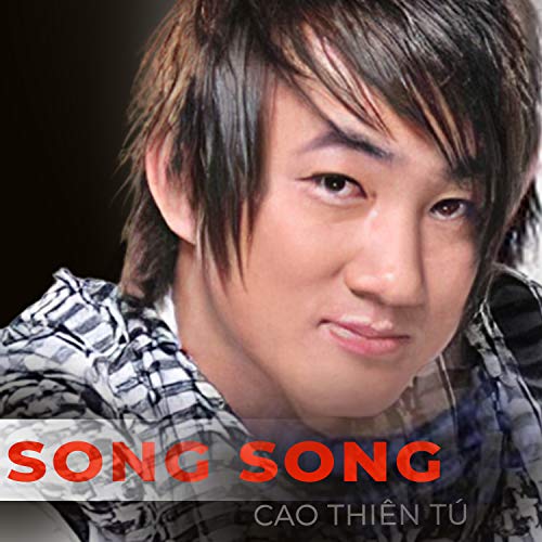 Amazon Music - Cao Thiên Tú & Từ Minh Hy & Thu HằngのSong song - Amazon.co.jp