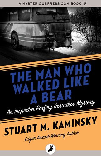 The Man Who Walked Like a Bear (Inspector Porfiry Rostnikov Mysteries ...
