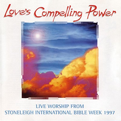Stoneleigh International Bible Week - Love's Compelling Power by ...