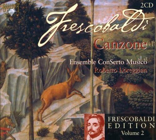 Ensemble ConSerto Musico, G. Frescobaldi, Girolamo Frescobaldi, Roberto ...