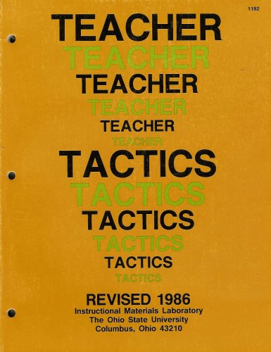 Teacher Tactics (Instructional Materials Laboratory, Ohio State ...