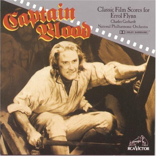 Charles Gerhardt - Captain Blood: Classic Film Scores for Errol Flynn ...